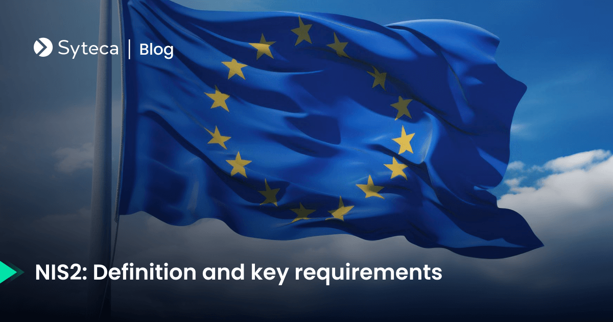 What Is NIS2? Key Facts and Requirements | Syteca